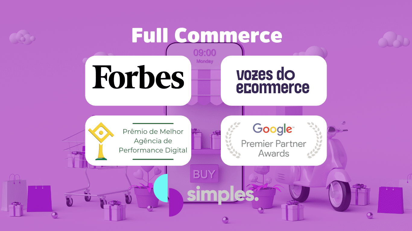 Full Commerce da Simples Inovação: seu parceiro ideal